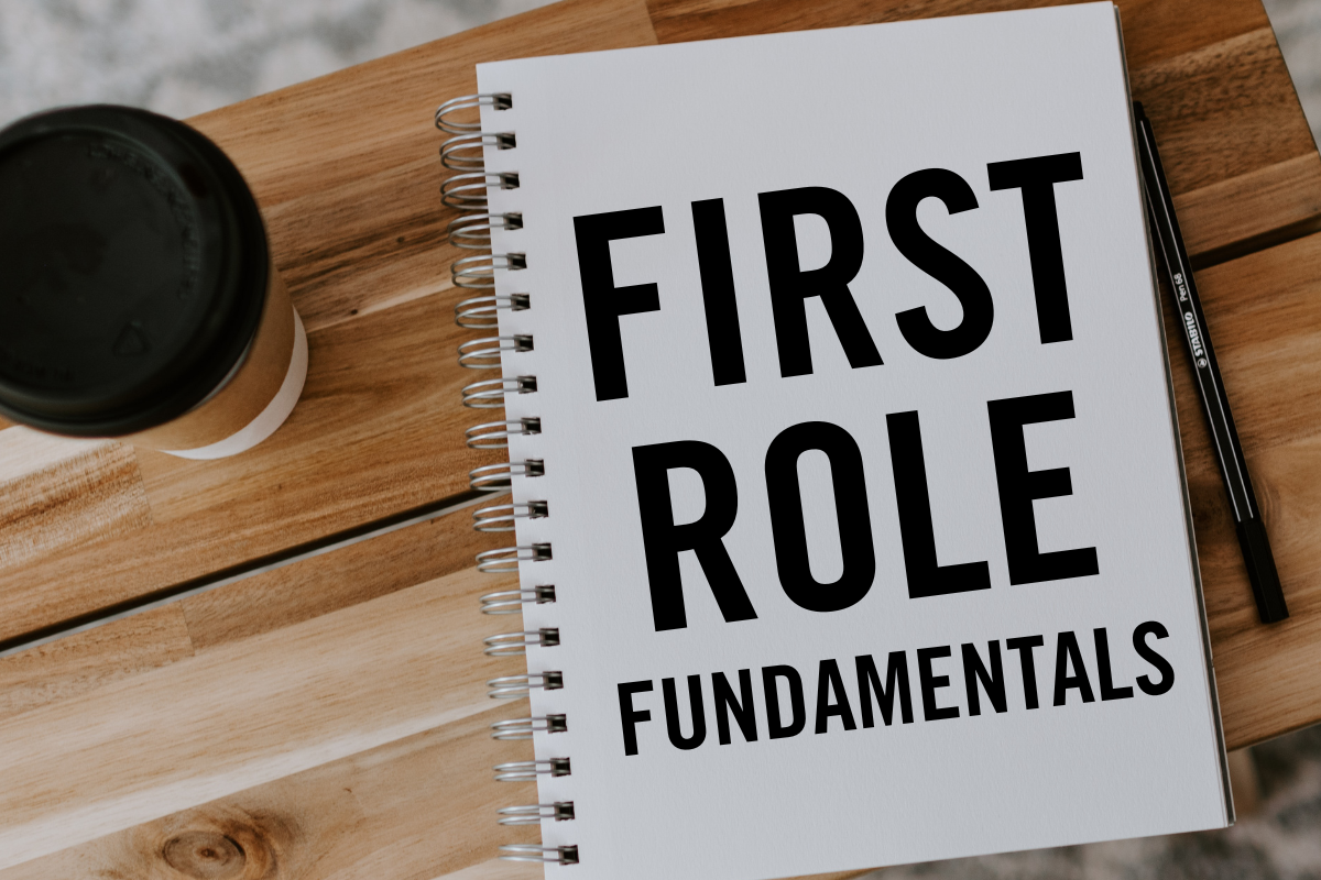 First Role Fundamentals | The Marketing Society